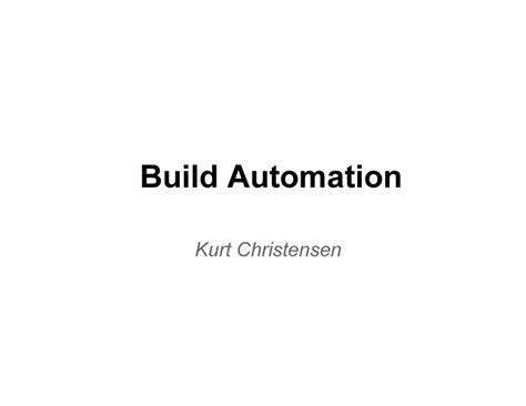 build automation overview speaker deck