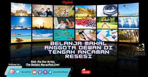 Belanja Mahal Anggota Dewan di Tengah Ancaman Resesi - NarasiPost.Com
