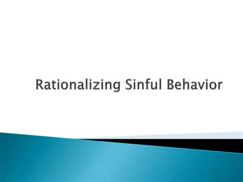 Ppt Rationalizing Sinful Behavior Powerpoint Presentation Free
