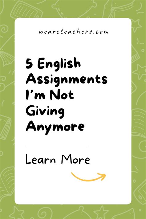 5 English Assignments I M Not Giving Anymore We Are Teachers