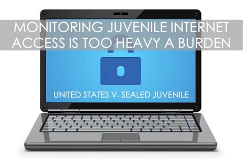 Strict Monitoring Of Juvenile Sex Offender S Internet Usage Is A “heavy Burden ” Says Fifth Circuit