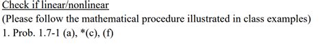 Solved Check If Linear Nonlinear Please Follow The Chegg Com