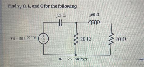 Solved Find Vs T L And C For The Following Chegg Com