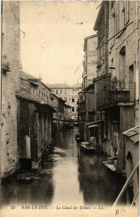 Bar Le Duc Le Canal Des Usines à Bar Le Duc Cartorum