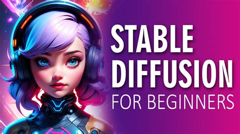 Stable Diffusion for Beginners | The Ultimate Step-by-Step Tutorial - YouTube