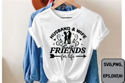 Husband And Wife Best Friends For Life Svg At Rose Whipple Blog