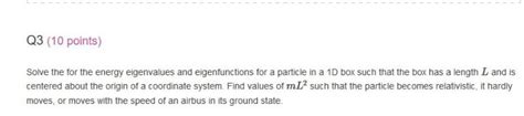 Solved Solve The For The Energy Eigenvalues And