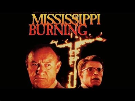 Gene Hackman Is A Badass Mississippi Burning Youtube
