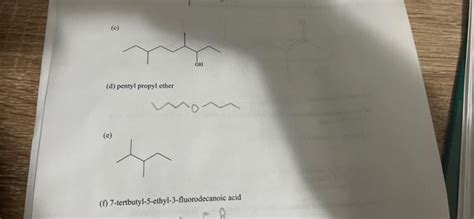 Solved C D Pentyl Propyl Ether E F