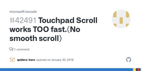 touchpad scroll works too fast no smooth scroll · issue 42491