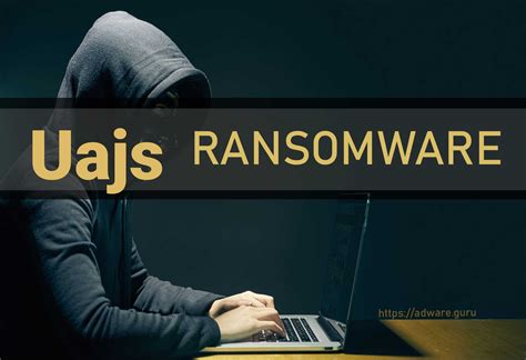 Uajs Virus Removal Guide Decrypt Uajs Files Adware Guru