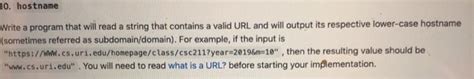 Solved 10 Hostname Write A Program That Will Read A String