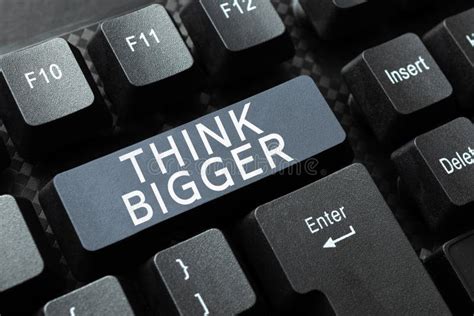 Handwriting Text Think Bigger Business Approach Being Able To Dream