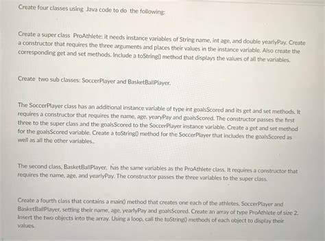 Solved Create Four Classes Using Java Code To Do The Chegg Com