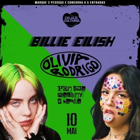 1005 Sex Billie Eilish And Olivia Rodrigo Em Florianópolis Sympla