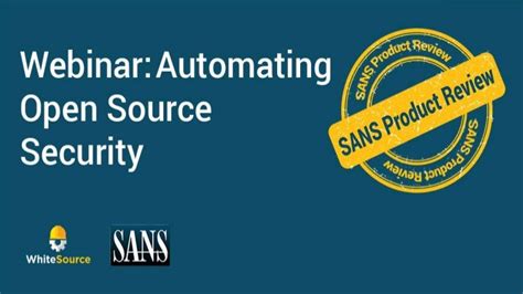 automating open source security a sans review of whitesource