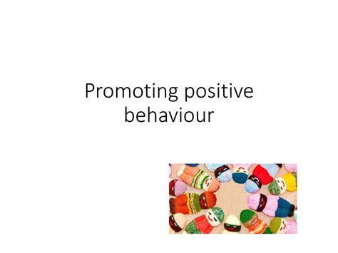 Promoting Positive Behaviour Ppt Download