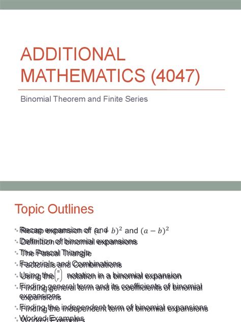 Additional Mathematics 4047 Binomial Theorem And Finite Series