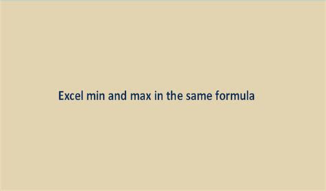Excel Min And Max In The Same Formula Basic Excel Tutorial