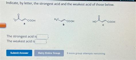 Solved Arrange The Following Carboxylic Acids In Order Of