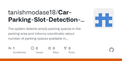 Github Tanishmodase18 Car Parking Slot Detection Using Cnn The System Detects Empty Parking