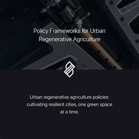 Policy Frameworks For Urban Regenerative Agriculture → Scenario