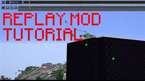 REPLAY MOD TUTORIAL YouTube