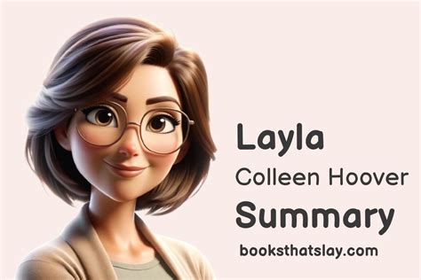 Layla Summary Characters And Themes