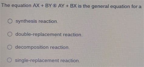 Solved The Equation Axby Aybx Is The General Equation For A