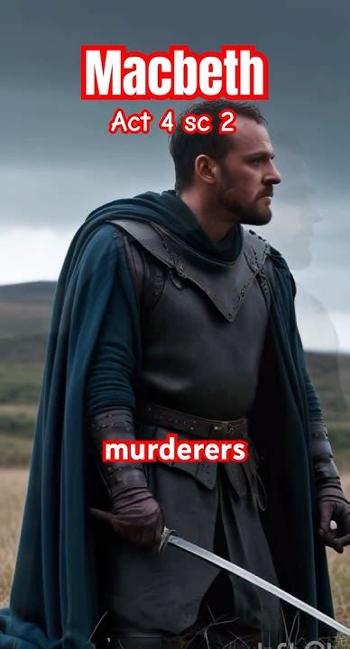 Shakespeares Macbeth Act4 Sc 2 🧟‍♂️murder Of Lady Macduff And Her Son