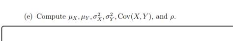 solved 2 let x y be a continuous bivariate random
