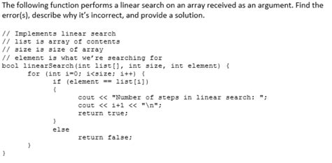 Solved The Following Function Performs A Linear Search On An Chegg