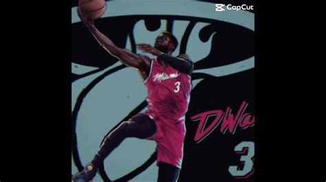 D Wade Edit Youtube