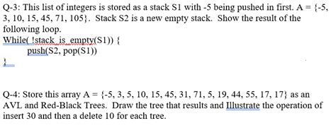 solved q 3 this list of integers is stored as a stack s1