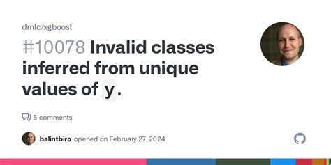 Invalid Classes Inferred From Unique Values Of `y` · Issue 10078