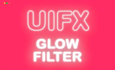 Unity插件 辉光特效 Uifx Glow Filtercgalpha Unity插件 辉光特效 Uifx Glow Filtercgalpha