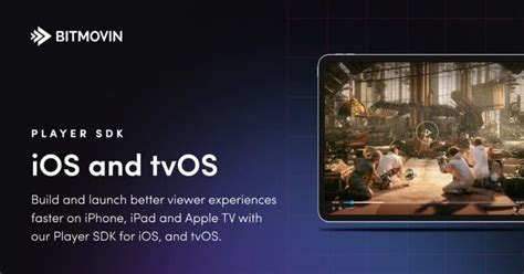 Bitmovin Player Sdk Ios And Tvos Bitmovin