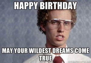 120 Outrageously Hilarious Birthday Memes
