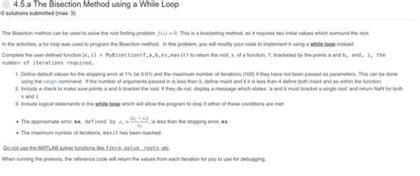 Solved The Bisection Method Can Be Used Lo Solve The Root