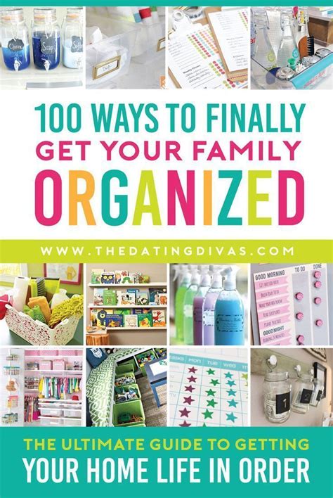 100 Organization Tips To FINALLY Get Your Family In Order Organization Hacks Home