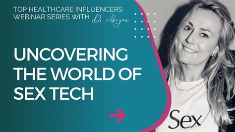 Uncovering The World Of Sex Tech Medic Footprints