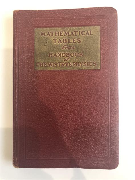 Crc Mathematical Tables From Handbook Of Chemistry And Physics 6th