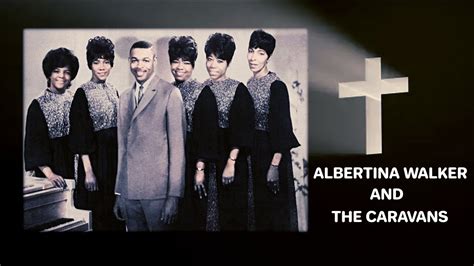 You Cant Beat God Giving Albertina Walker And The Caravans
