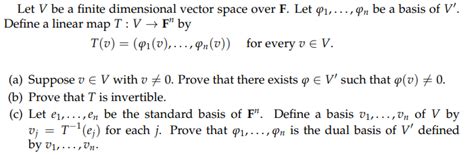 Solved Let V Be A Finite Dimensional Vector Space Over F Chegg