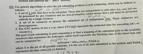 Solved Q3 Use Genetic Algorithms To Solve The Job