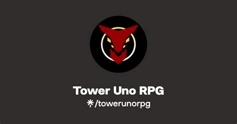 Tower Uno Rpg Linktree