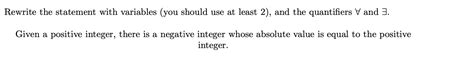 Solved Using The Existential Quantifier 3 Write The