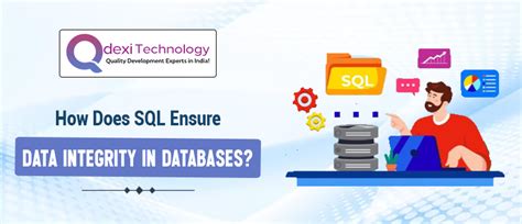 How Does SQL Ensure Data Integrity In Databases