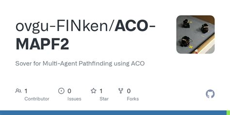 Github Ovgu Finkenaco Mapf2 Sover For Multi Agent Pathfinding Using Aco