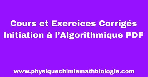 Cours et Exercices Corrigés Initiation à lAlgorithmique PDF